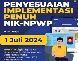 Perubahan Jadwal: NPWP 16 Digit Berlaku Terbatas hingga Juli 2024 - SedayuNet